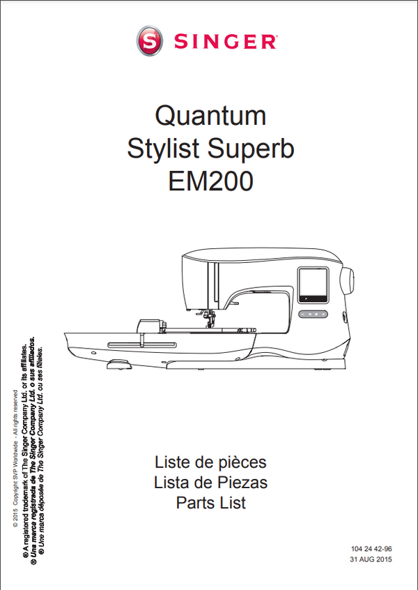 Singer Parts Manual - Quantum Stylist EM200 – Sewing Machine Tips and ...