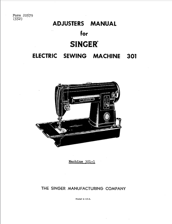 Singer Parts and Service Manuals - 301 – Sewing Machine Tips and Tricks
